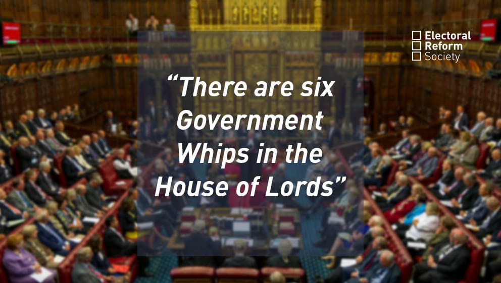 Are there whips in the House of Lords? – Electoral Reform Society – ERS