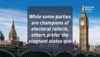 Which UK political parties support proportional representation? – Electoral Reform Society – ERS